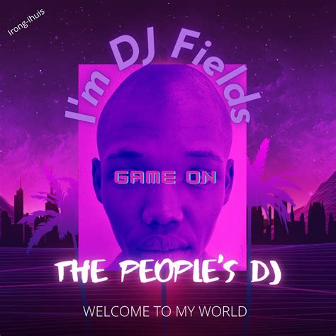 Iam Dj Fields Youtube