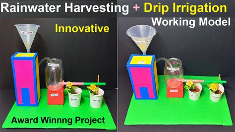 Rainwater Harvesting With Drip Irrigation Working Models For Science Exhibition With Explanation