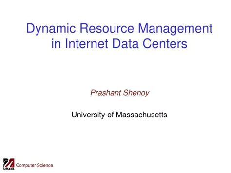 Ppt Dynamic Resource Management In Internet Data Centers Powerpoint