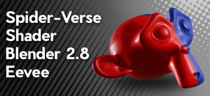 Spider Verse Shader In Blender2 8 Eevee BlenderNation