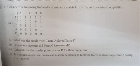 Solved 1 ﻿consider The Following First Order Dominance