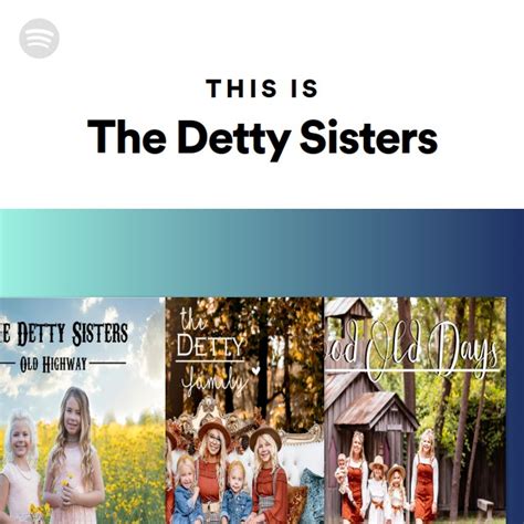 This Is The Detty Sisters Playlist By Spotify Spotify