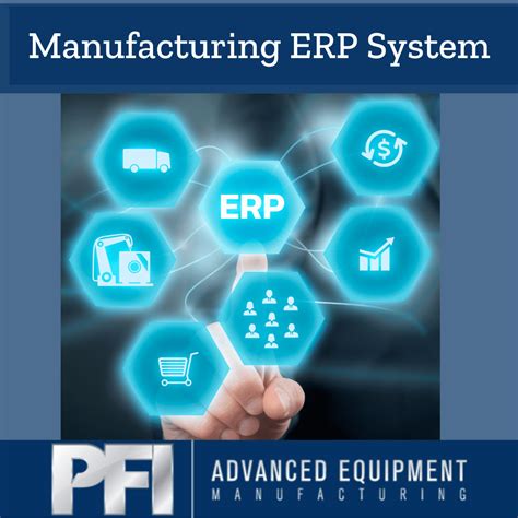 Manufacturing Erp Systems The Role Of Erp Systems In Modern