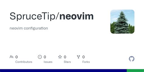 Github Sprucetipneovim Neovim Configuration