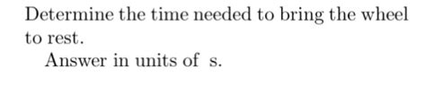 Solved A Grinding Wheel Initially At Rest Is Ro Tated