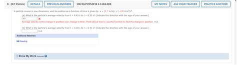 Solved Particle Moves In One Dimension And Its Position As Chegg Com