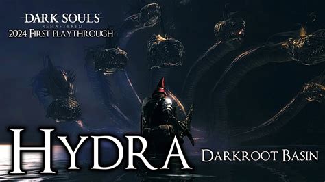 Hydra Boss Fight Hd • First Playthrough 2024 • Dark Souls Remastered