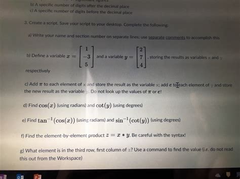 Solved Create A Script Save Your Script To Your Desktop