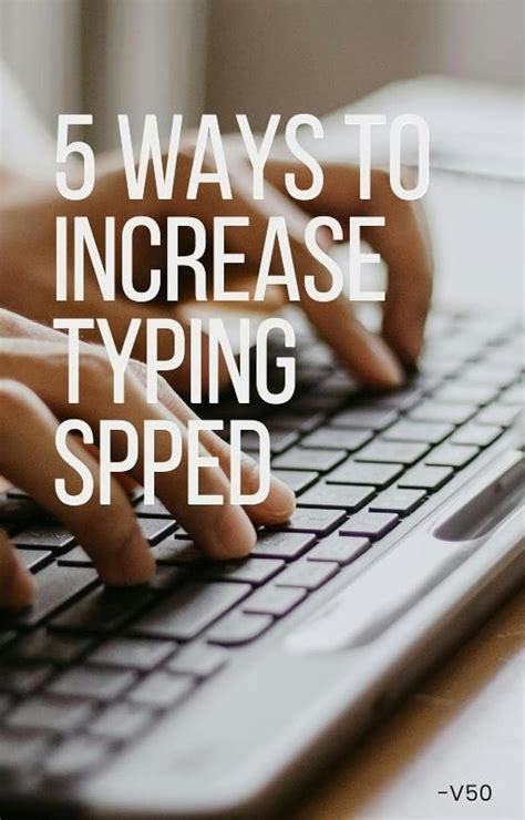 5 Ways To Increase Typing Speed Ebook Vaghasiya Het Kindle Store
