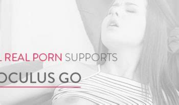 Virtualrealporn Now Supports Oculus Go Porn Immersive Porn Male Sex Tech The Future Of Porn