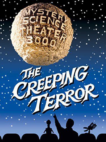 MST K The Creeping Terror
