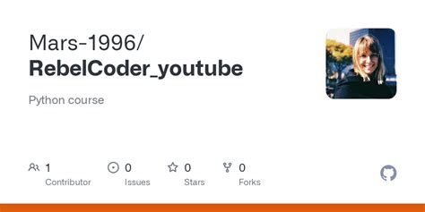 RebelCoder Youtube Lesson4 Ipynb At Main Mars 1996 RebelCoder Youtube