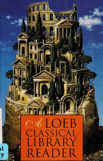 A Loeb Classical Library Reader Harvard University Press Free