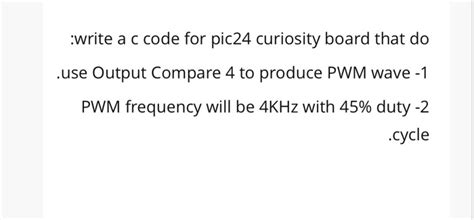 Write A C Code For Pic24 Curiosity Board That Do