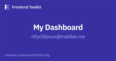 My Dashboard Frontend Toolkit My Dashboard Frontend Toolkit