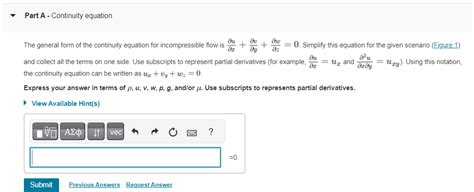 Solved The General Form Of The Continuity Equation For