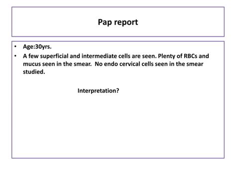 Pap Smear Interpretationpptx Cancer Diseases And Conditions