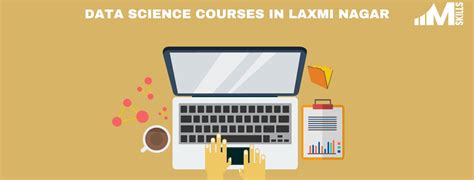 Top 10 Data Science Courses In Laxmi Nagar In 2025 With Jobs