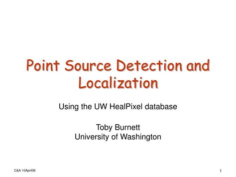 Ppt Point Source Detection And Localization Powerpoint Presentation Free Download Id5268626
