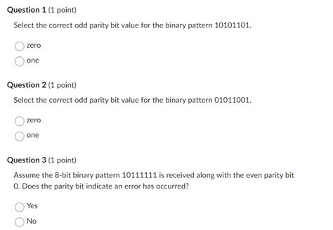 Solved Select The Correct Odd Parity Bit Value For The