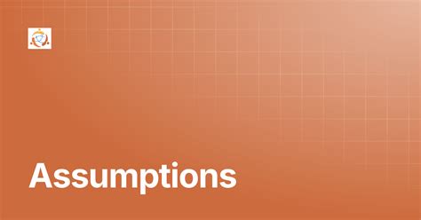 Assumptions Dci Standards