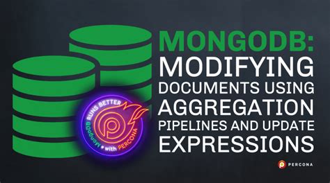 MongoDB Modifying Documents Using Aggregation Pipelines And Update