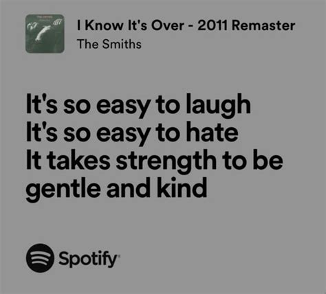 I Know Its Over ~ The Smiths The Smiths Senior Quotes The Smiths