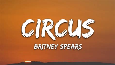 Circus Britney Spears Lyrics