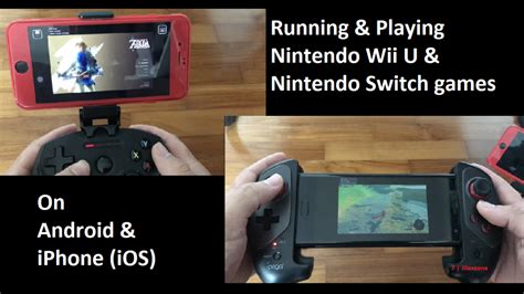Running And Playing Nintendo Wii U And Nintendo Switch Games On Android And Ios A Workaround