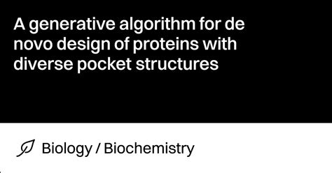 A Generative Algorithm For De Novo Design Of Proteins With Diverse Pocket Structures
