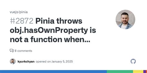 Pinia Throws Objhasownproperty Is Not A Function When Combined With