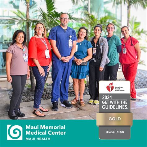 Maui Memorial Medical Center Has Been Nationally Recognized By The The