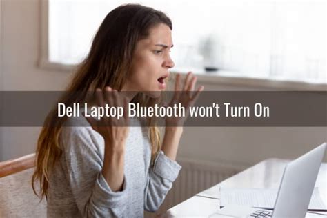 Dell Laptop Bluetooth Not Working Ready To DIY