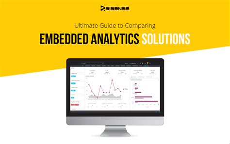 Ultimate Guide To Comparing Embedded Analytics Solutions Sisense