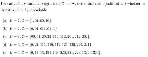 Solved For Each D Ary Variable Length Code C Below