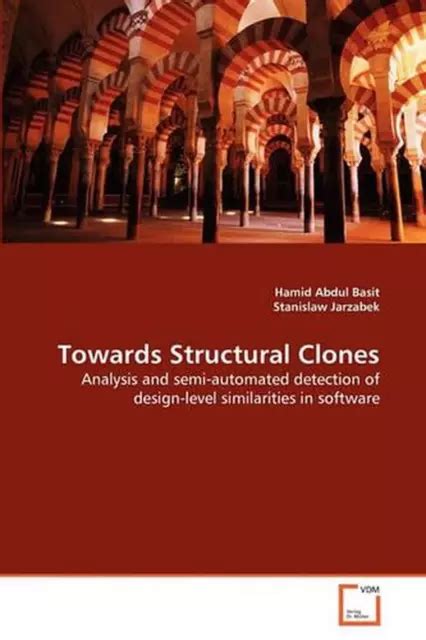Towards Structural Clones Analysis And Semi Automated Detection Of