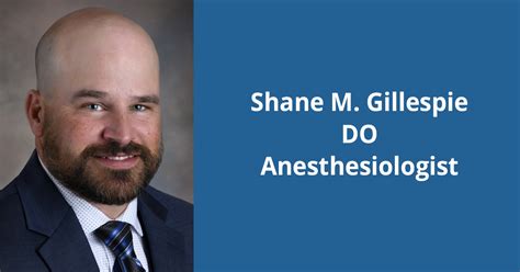 Shane M Gillespie Do Anesthesia Baycare Clinic