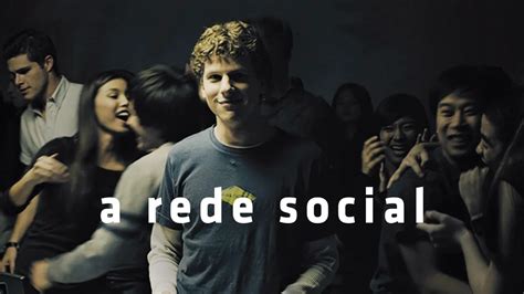 Sequência Do Filme A Rede Social Ganha Nome Oficial E Data De Estreia