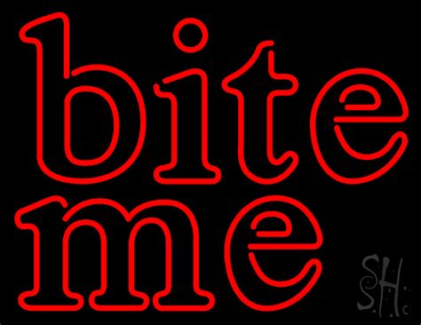 Bite Me Led Neon Sign Restaurant Neon Signs Everything Neon