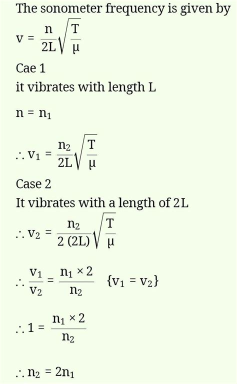 A Sonometer Wire Is Vibrating In Resonance With A Tuning Fork Keeping The Tension Applied Same