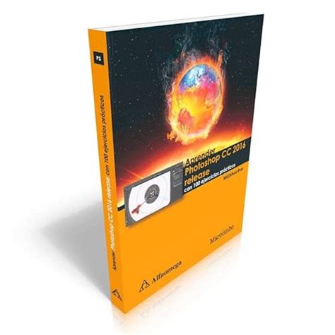 Aprender Photoshop Cc 2016 Release Con 100 Ejercicios Mediaactive By