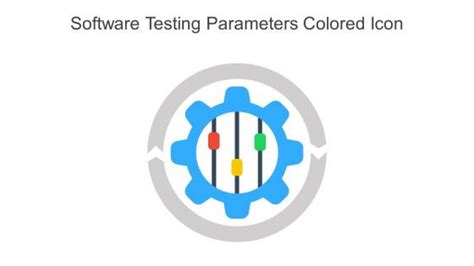 Testing Parameters Powerpoint Presentation And Slides Ppt Powerpoint