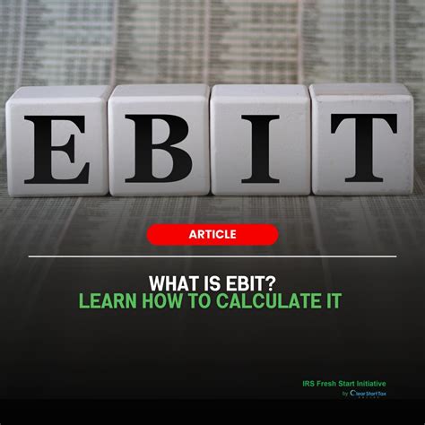 What Is Ebit Understanding Earnings Before Interest Explained