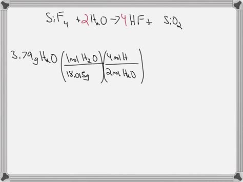 Solved Consider The Reaction Of Sif4 With H2o To Form Hf And Sio2 If