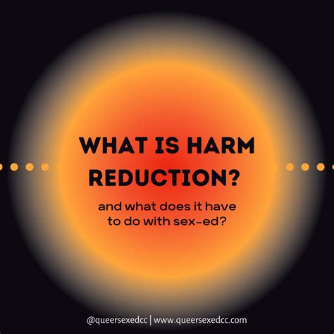 Harm Reduction What S That And What S It Got To Do With Sex Education