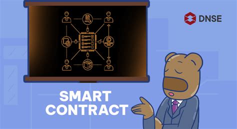 Tìm Hiểu Về Smart Contract Blockchain Là Gì Và ứng Dụng Trong Kinh Doanh