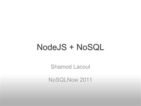 Nodejs Nosql Ppt