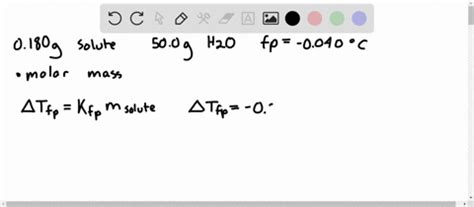 SOLVED A G Amount Of A Solute Was Dissolved In G Of Water The Freezing Point Of This