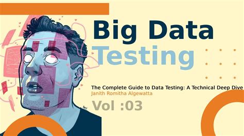 The Complete Guide To Data Testing A Technical Deep Dive