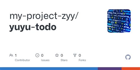 Github My Project Zyyyuyu Todo